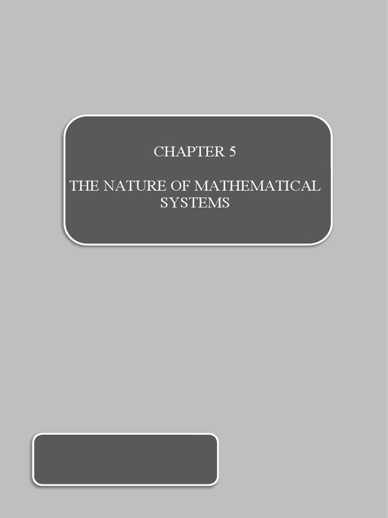 Chapter 5 The Nature of Mathematical Systems | PDF | Linear Programming ...