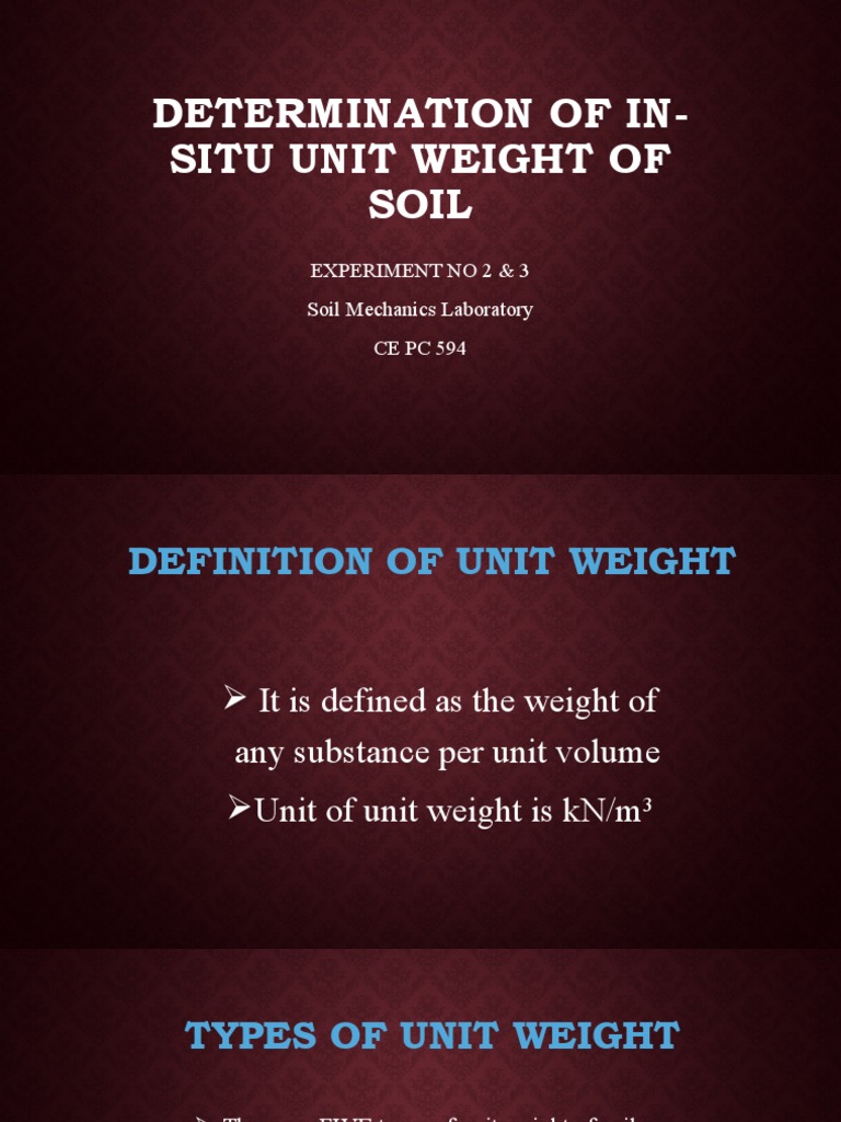Determination of In-Situ Unit Weight of Soil: Experiment No 2 & 3 Soil ...