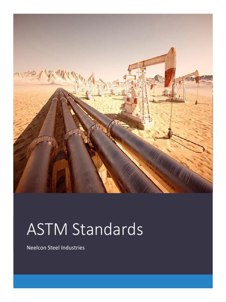 Astm Standards | PDF | Pipe (Fluid Conveyance) | Steel