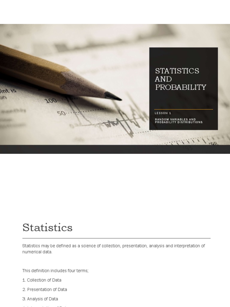 Lesson 1 - Statistics and Probability - Slides | PDF | Random Variable | Probability Distribution