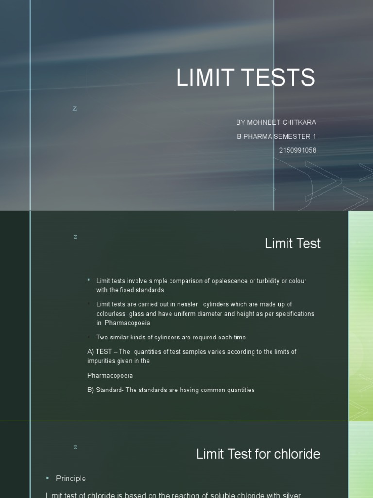 Limit Tests: by Mohneet Chitkara B Pharma Semester 1 2150991058 | PDF ...