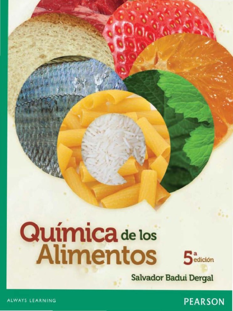 Badui. Química de Los Alimentos, 5ta Edición | PDF