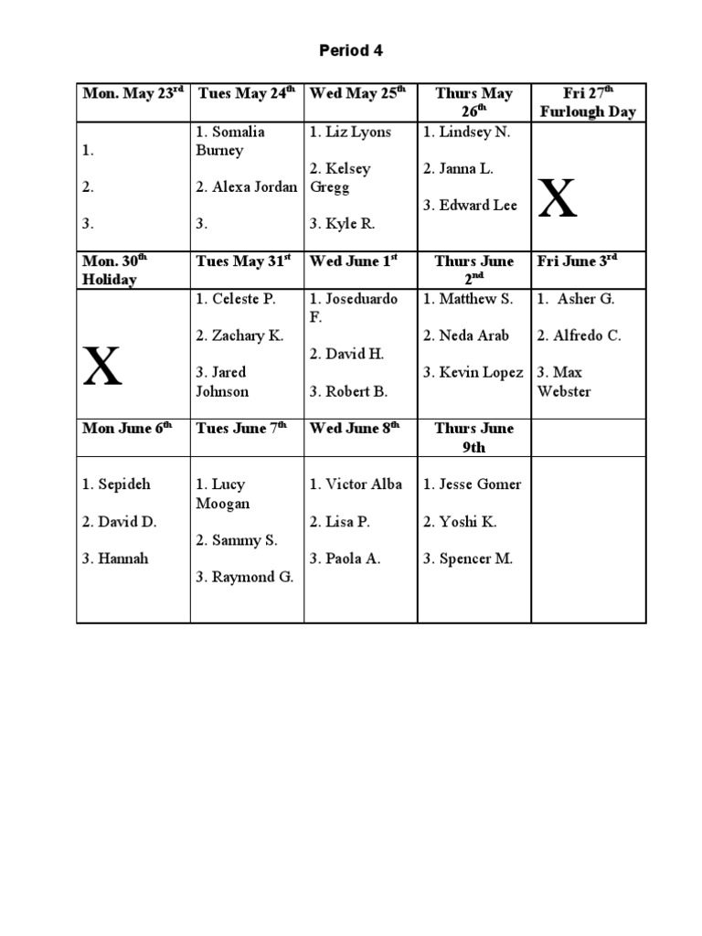Period 4 Mon. May 23 Tues May 24 Wed May 25 Thurs May 26 Fri 27 ...
