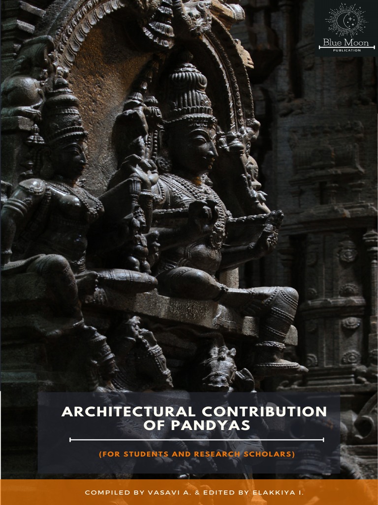 Architectural Contribution of Pandyas | PDF