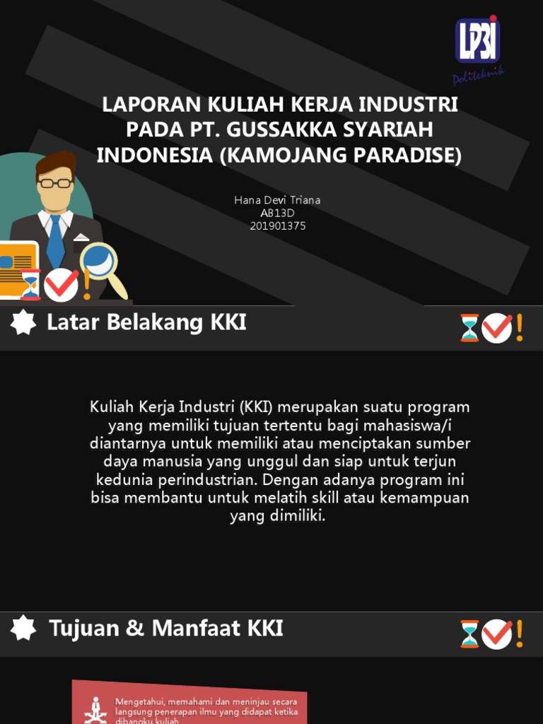 Hana DT - AB13D - PPT Laporan KKI | PDF