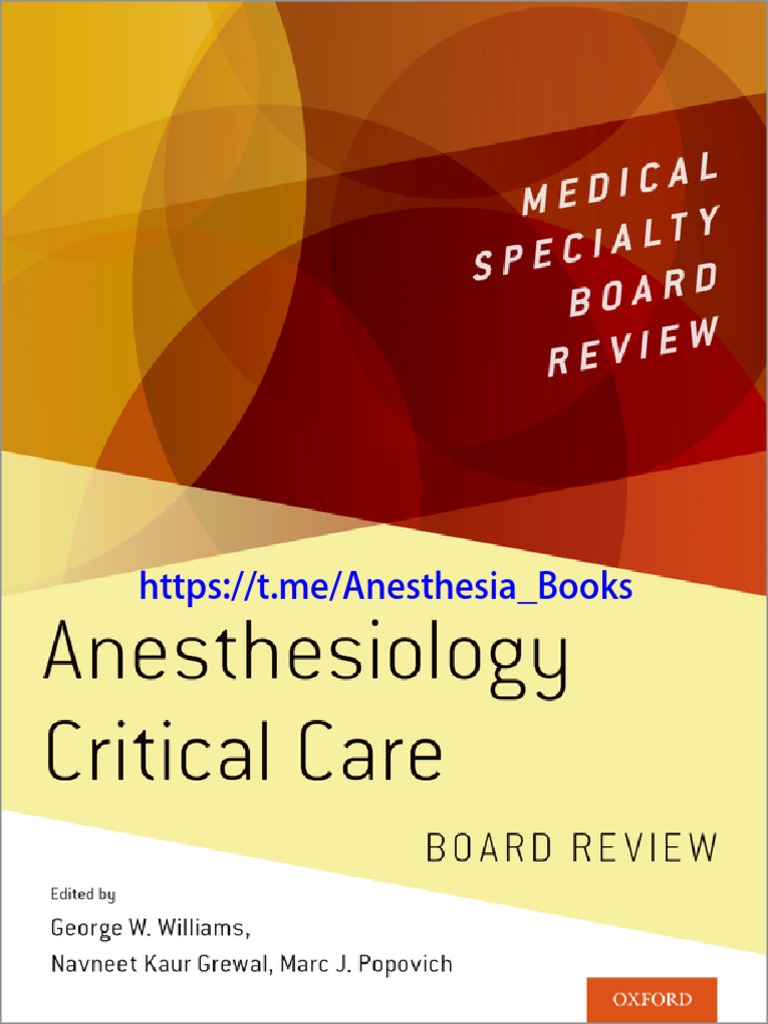 @anesthesia Books 2020 Anesthesiology Critical Care Board Review | PDF ...