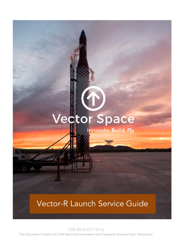 VSS-2016-011-V1.6 Vector-R Launch User's Guide | PDF | Multistage ...
