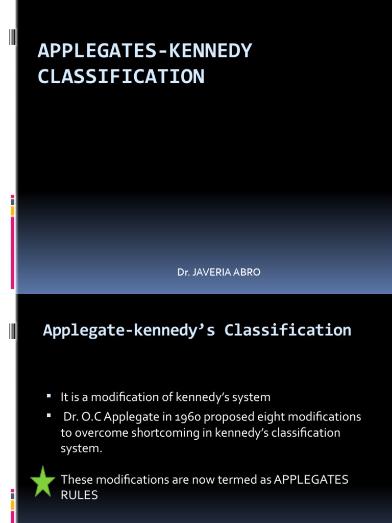 Applegates-Kennedy Classification | PDF