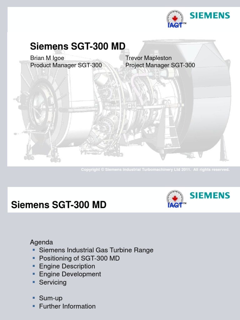 Siemens SGT-300 MD. Brian M Igoe Product Manager SGT-300. Trevor ...