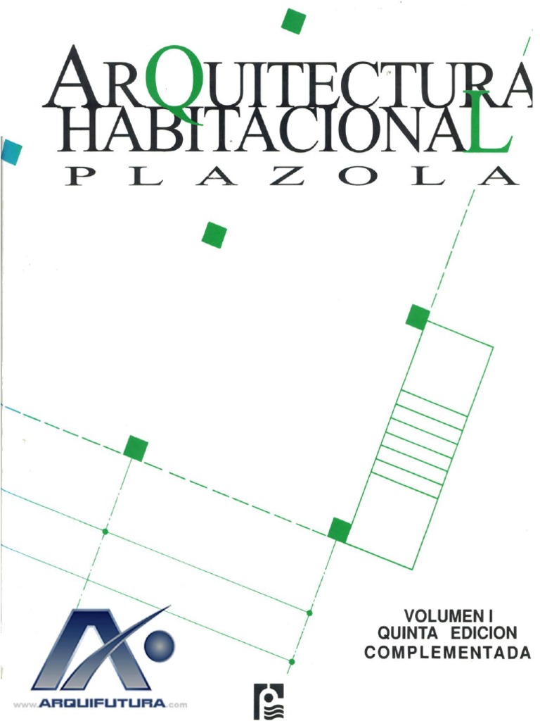 Plazola - Arquitectura Habitacional - Vol I (5a Edicion) | PDF