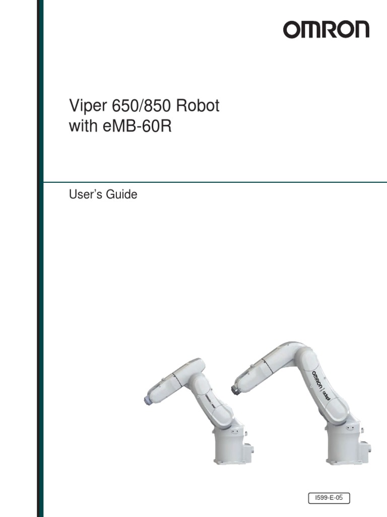 Viper 650/850 Robot With eMB-60R: User's Guide | PDF | Safety | Robot