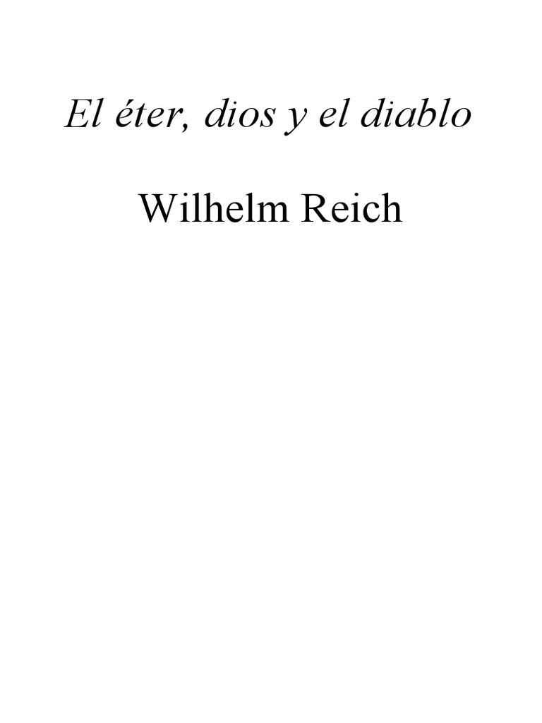 El Eter, Dios y El Diablo - Wilhelm Reich | PDF | Orbita | Johannes Kepler