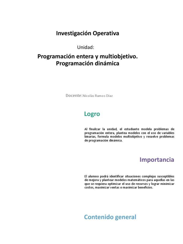 S07 - U4 - Programación Entera y Multiobjetivo | PDF | Programación dinámica | Matemáticas Aplicadas