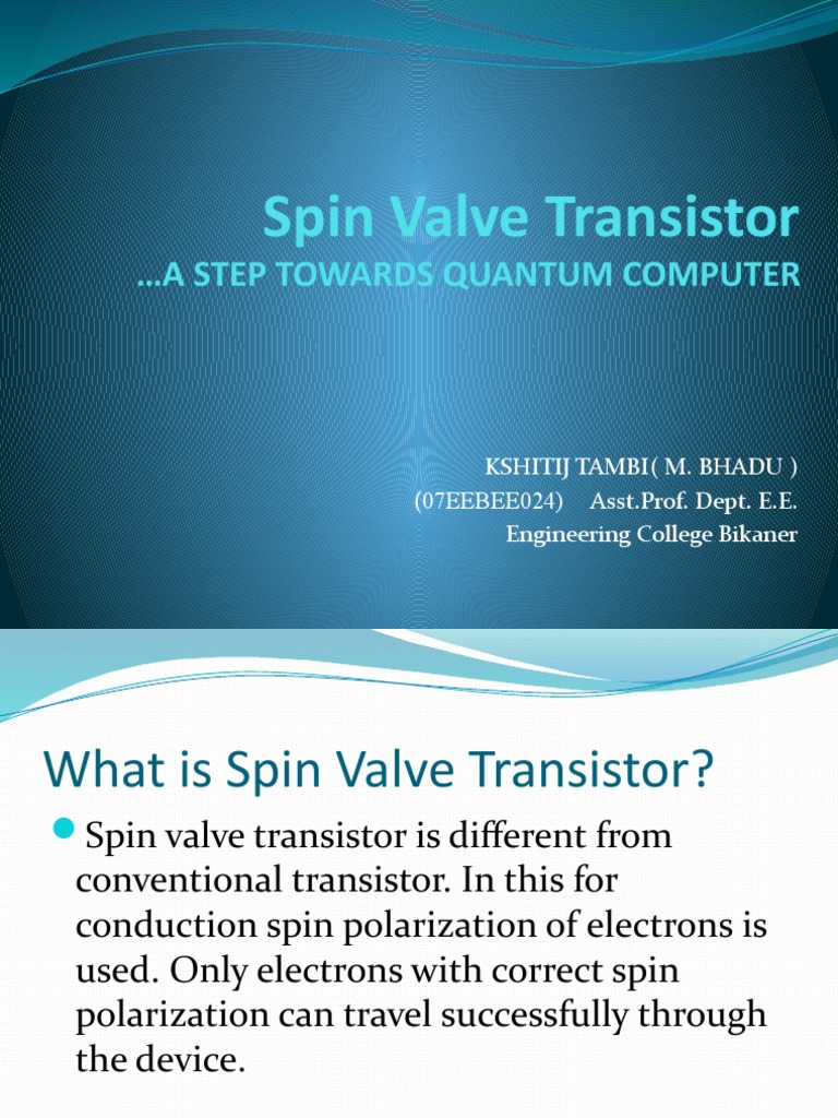 Spin Valve Transistor SHAHIN | PDF | Spin (Physics) | Electrical Components