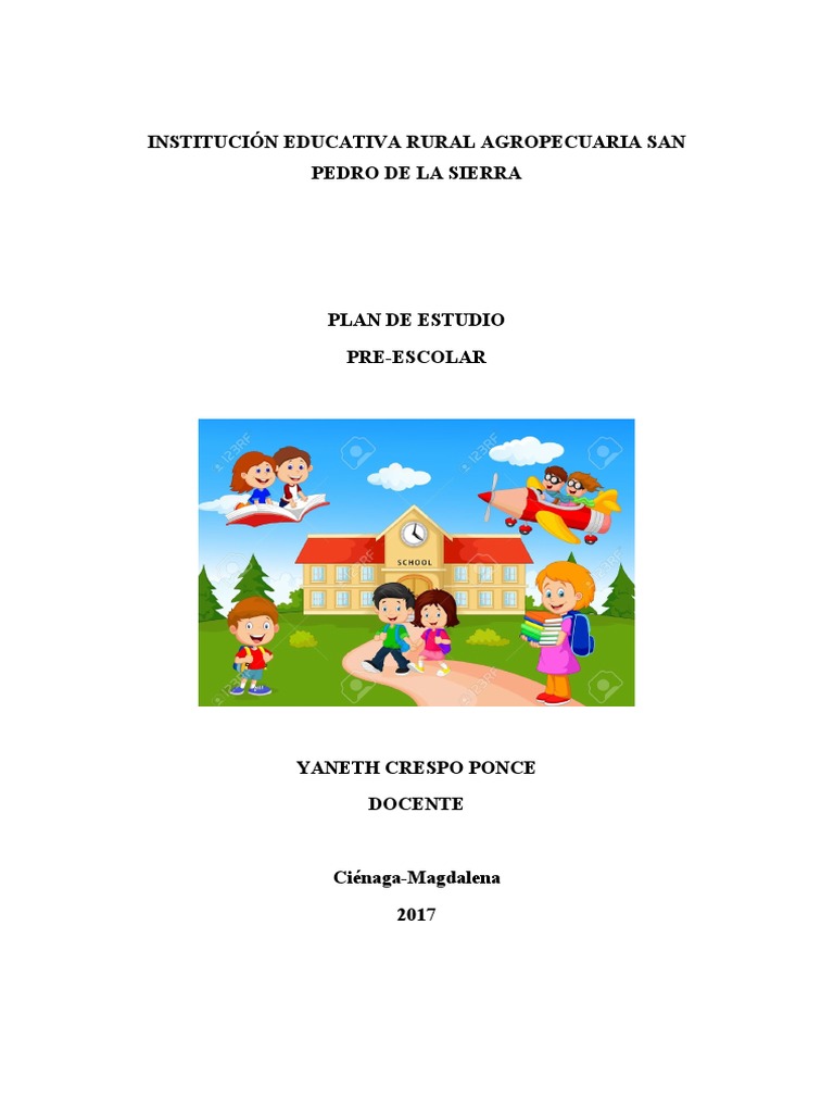 Plan de Estudio Preescolar | PDF | Educación de la primera infancia ...