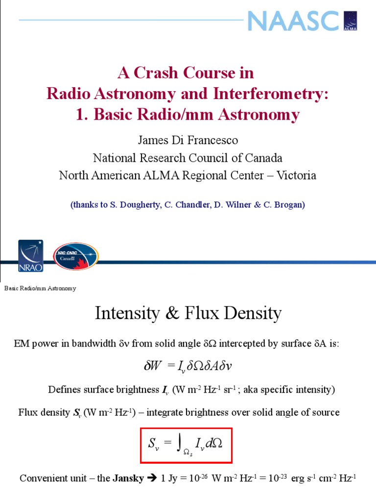 A Crash Course in Radio Astronomy and Interferometry: 1. Basic Radio/mm ...