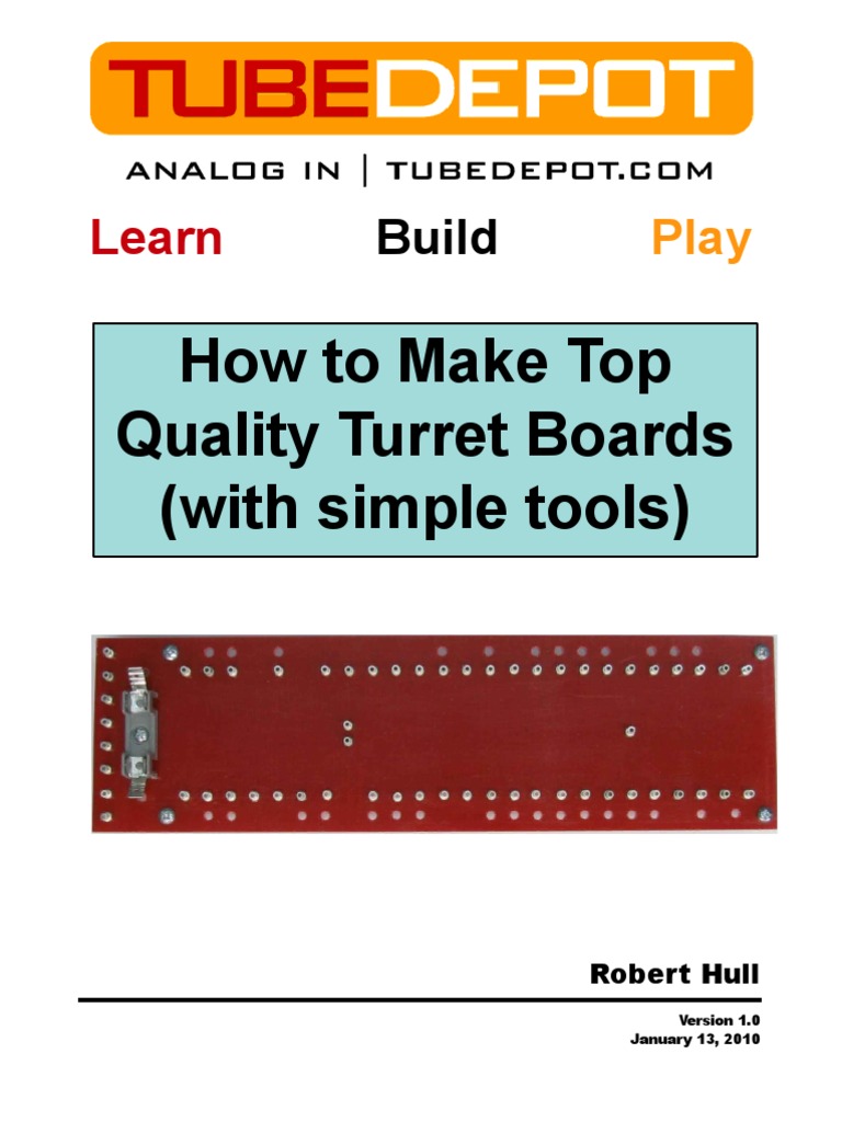 How To Create Turret Boards | PDF | Soldering | Solder
