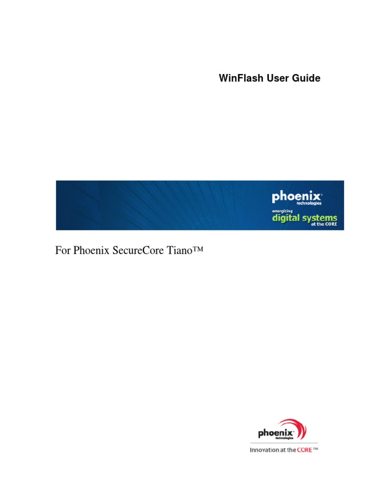 For Phoenix Securecore Tiano™: Winflash User Guide | PDF | Bios ...