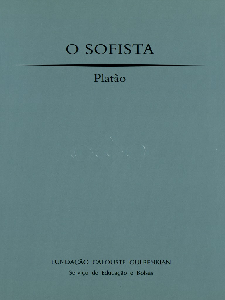 O Sofista - Platão | PDF | Platão | Teoria