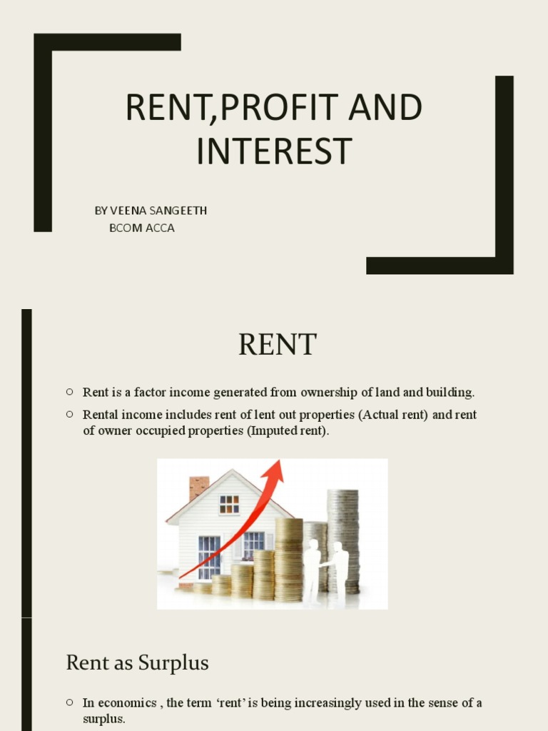 Rent, Profit and Interest | PDF | Interest | Profit (Economics)