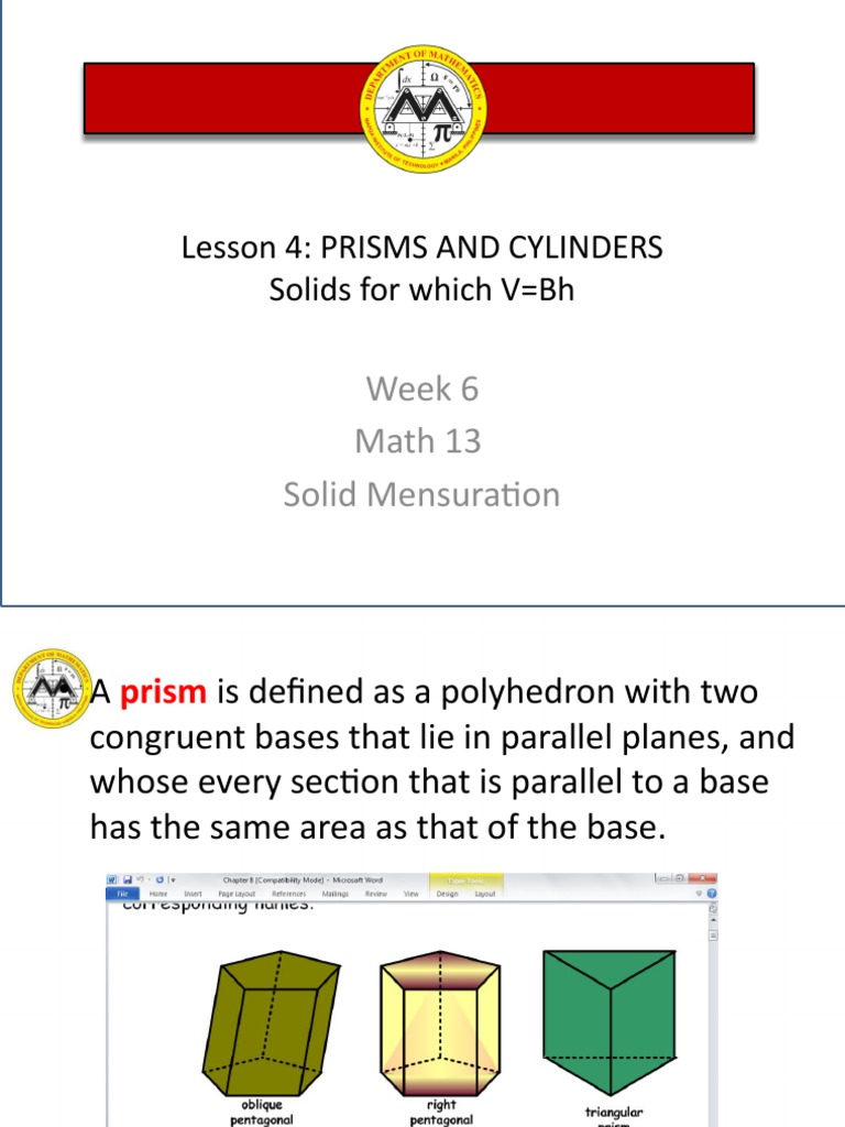 Lesson 4: Prisms and Cylinders Solids For Which V BH: Week 6 Math 13 Solid Mensuration | PDF ...