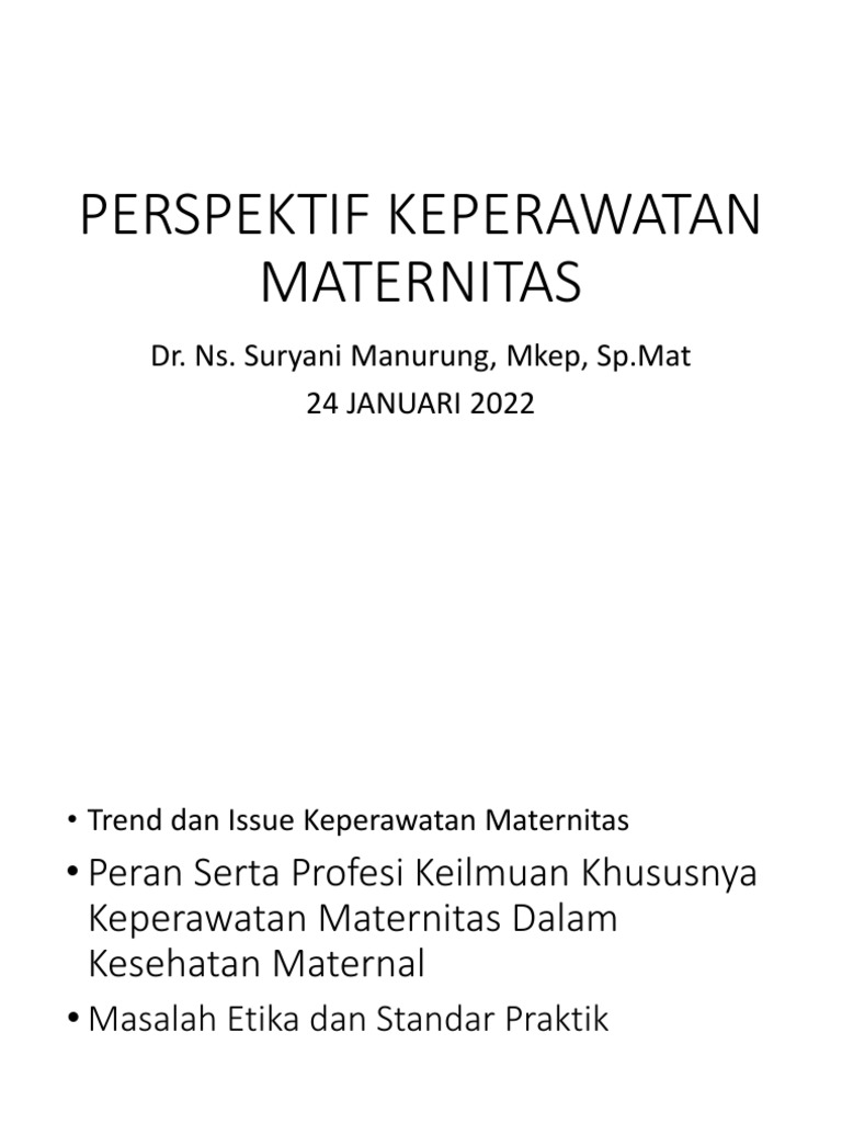 Perspektif Keperawatan Maternitas Jan 2022-Digabungkan-Digabungkan | PDF