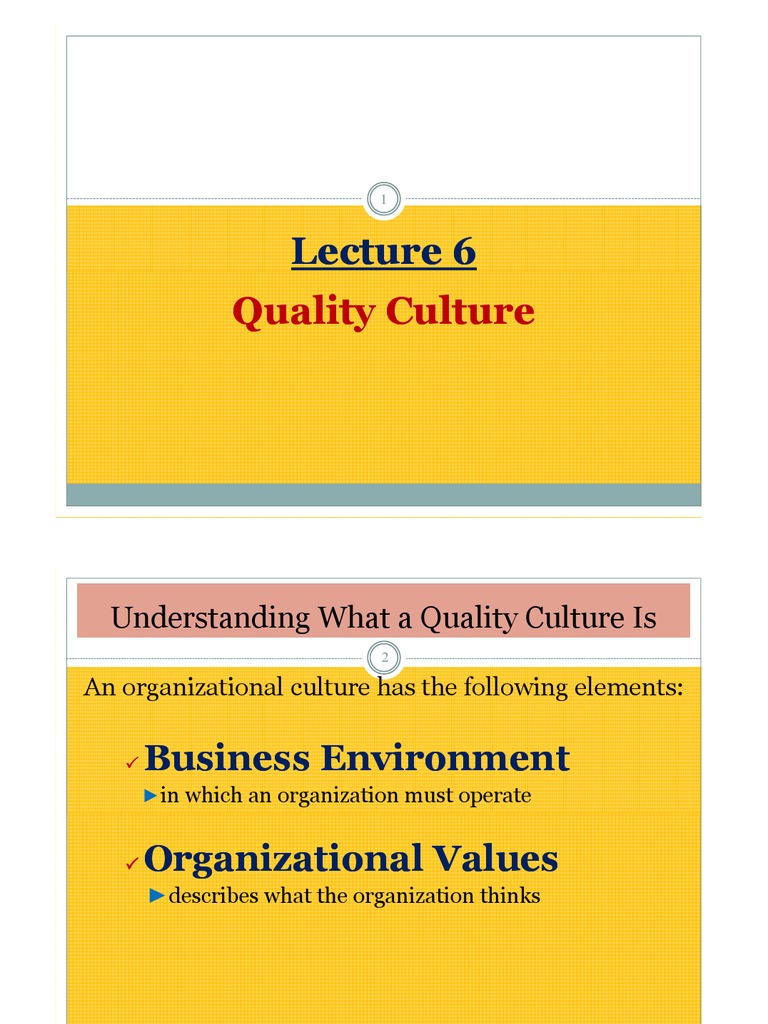 Lecture 6 - Quality Culture | PDF | Organizational Culture | Leadership