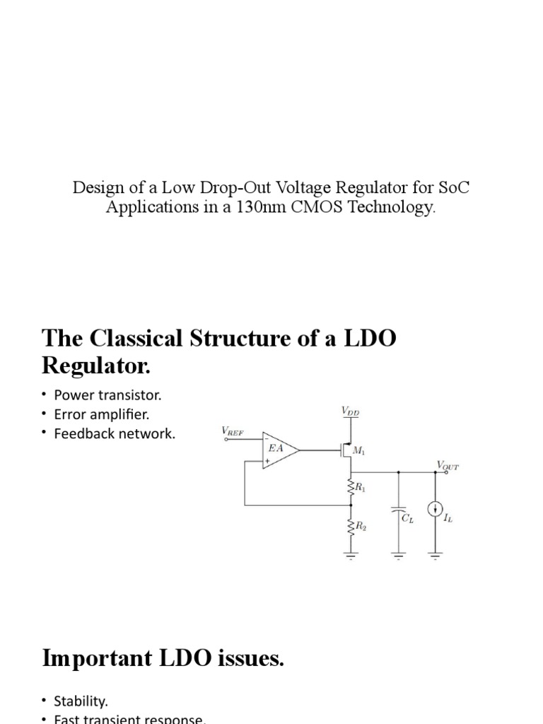 Design of A Low Drop-Out Voltage Regulator For Soc Applications in A 130Nm Cmos Technology | PDF ...
