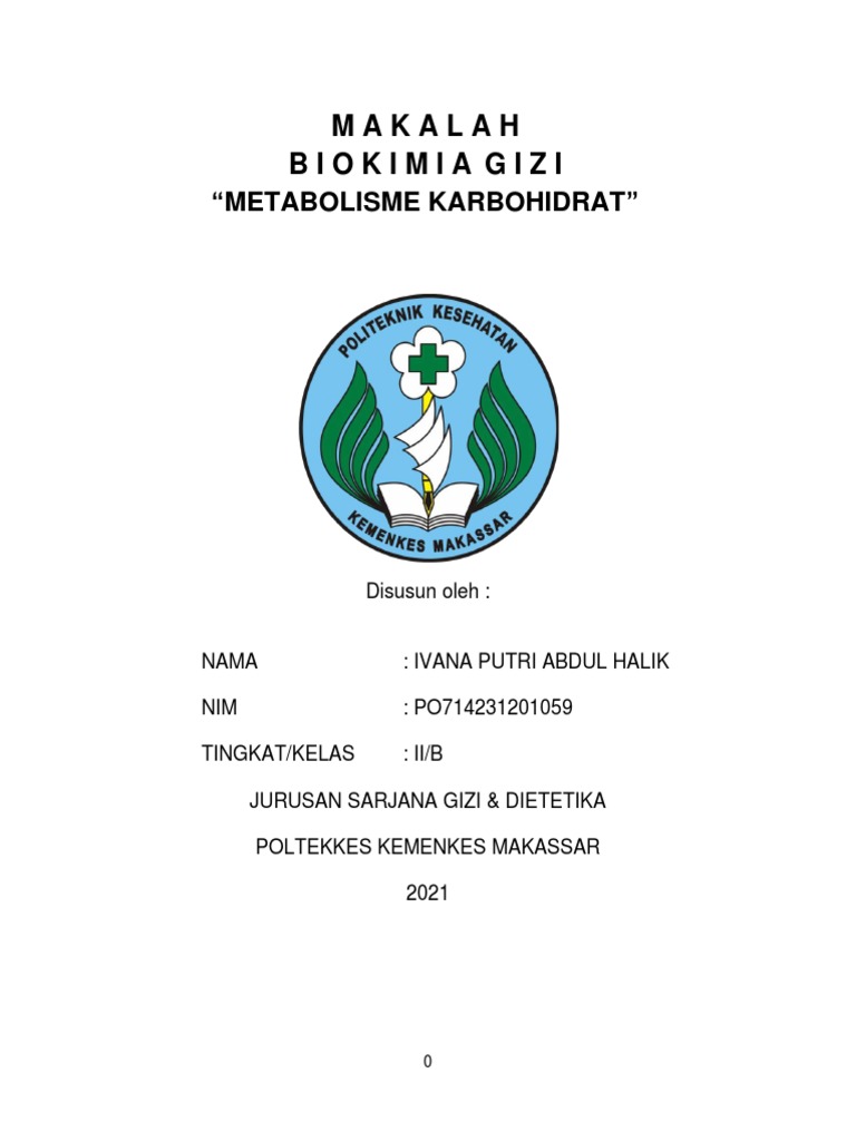 Makalah Metabolism Karbohidrat Biokimia Gizi | PDF | Pengembangan Diri | Kesehatan Holistik