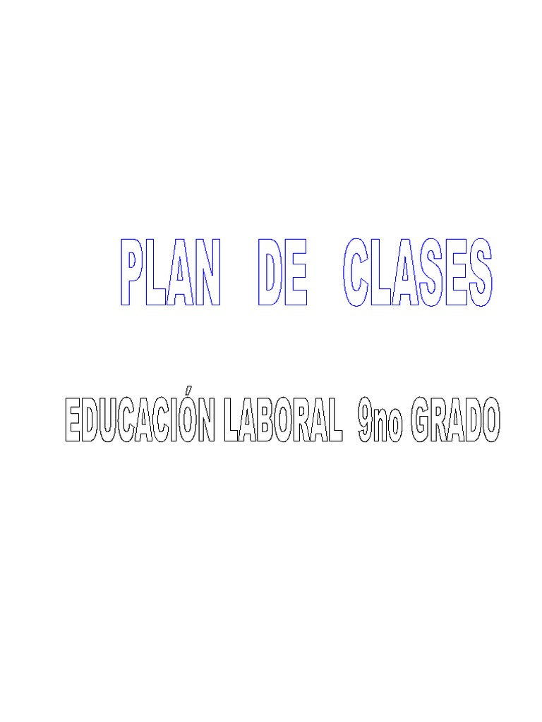 Plan de Clase de E. Laboral de 9no | PDF | Evaluación | Cognición