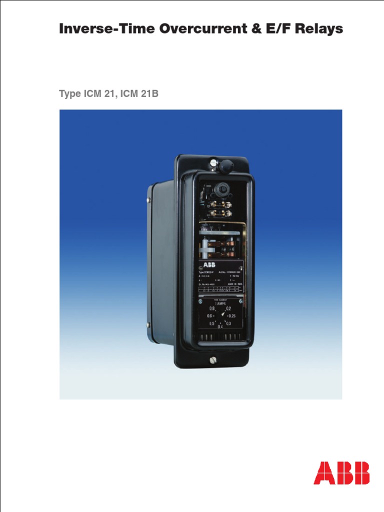 Inverse-Time Overcurrent & E/F Relays: Type ICM 21, ICM 21B | PDF ...