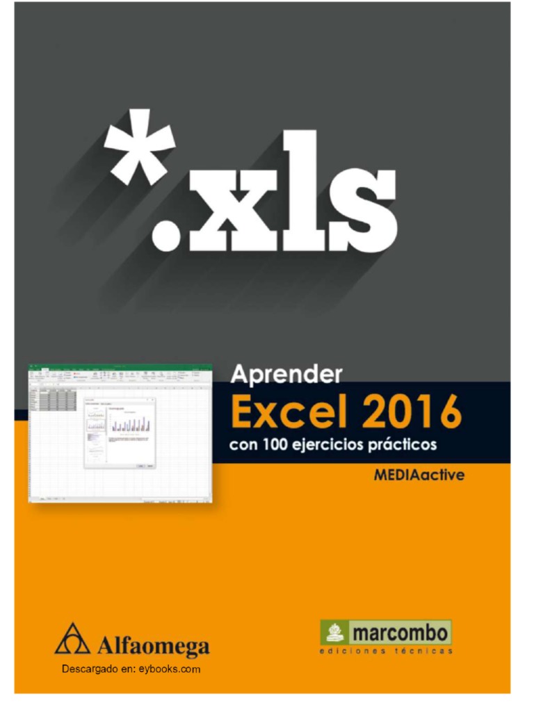 Aprender Excel 2016 Con 100 Ejercicios Practicos | PDF