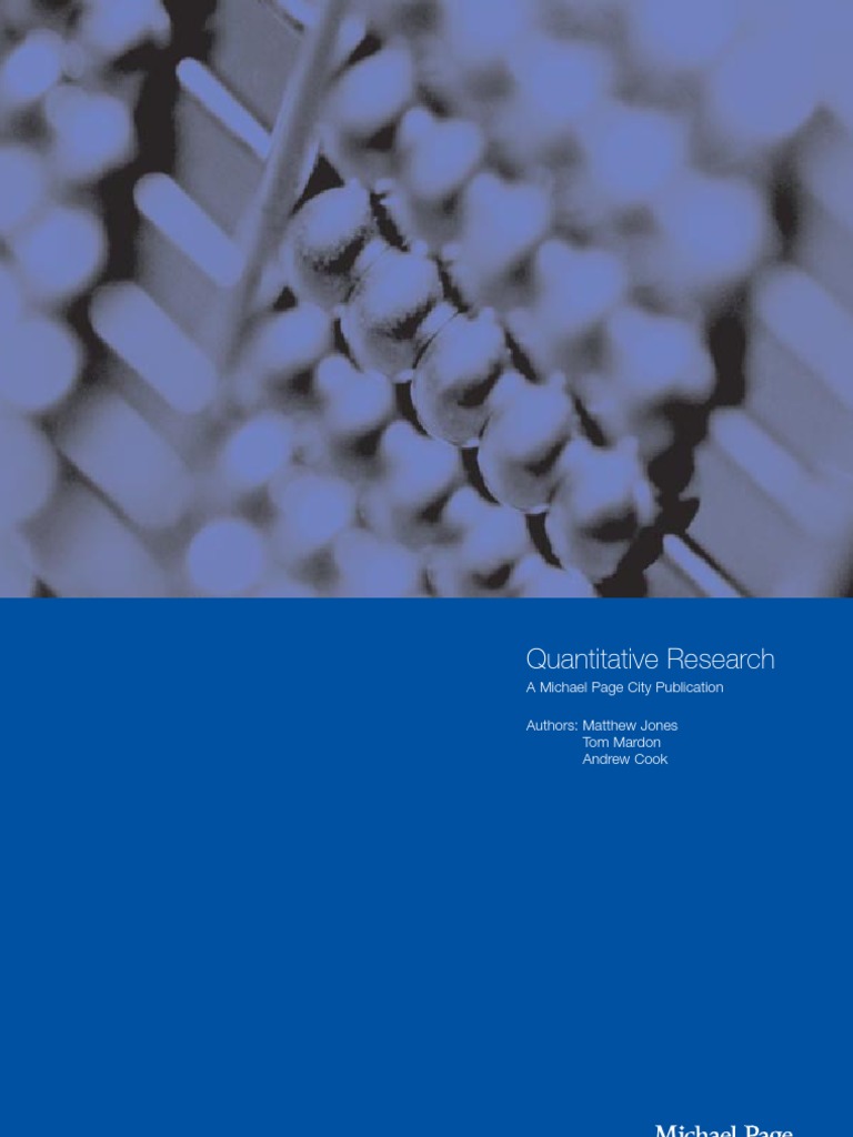 Quantitative Research: A Michael Page City Publication Authors: Matthew ...