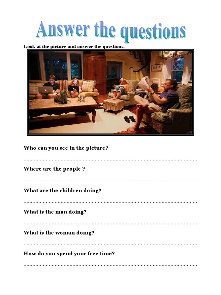 Look at The Picture and Answer The Questions | PDF | Self-Improvement ...