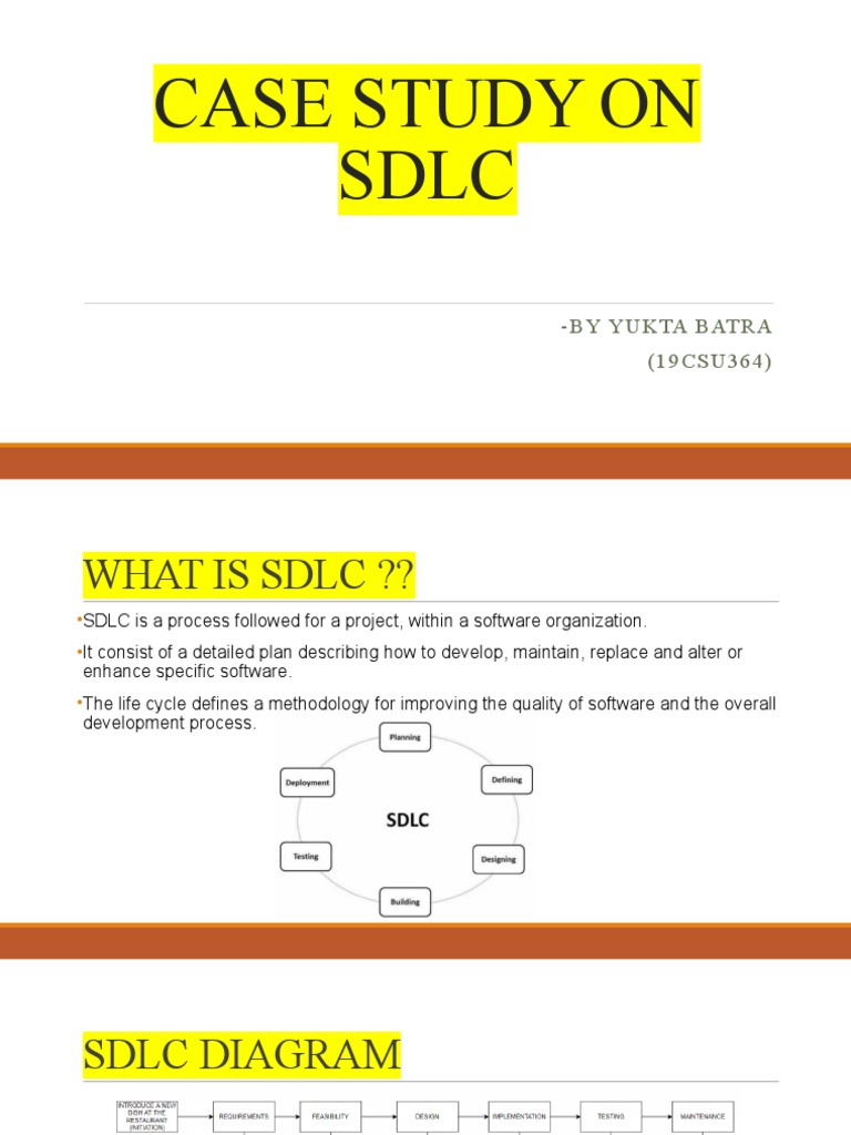 Case Study On SDLC | PDF | Software Engineering | Information Age