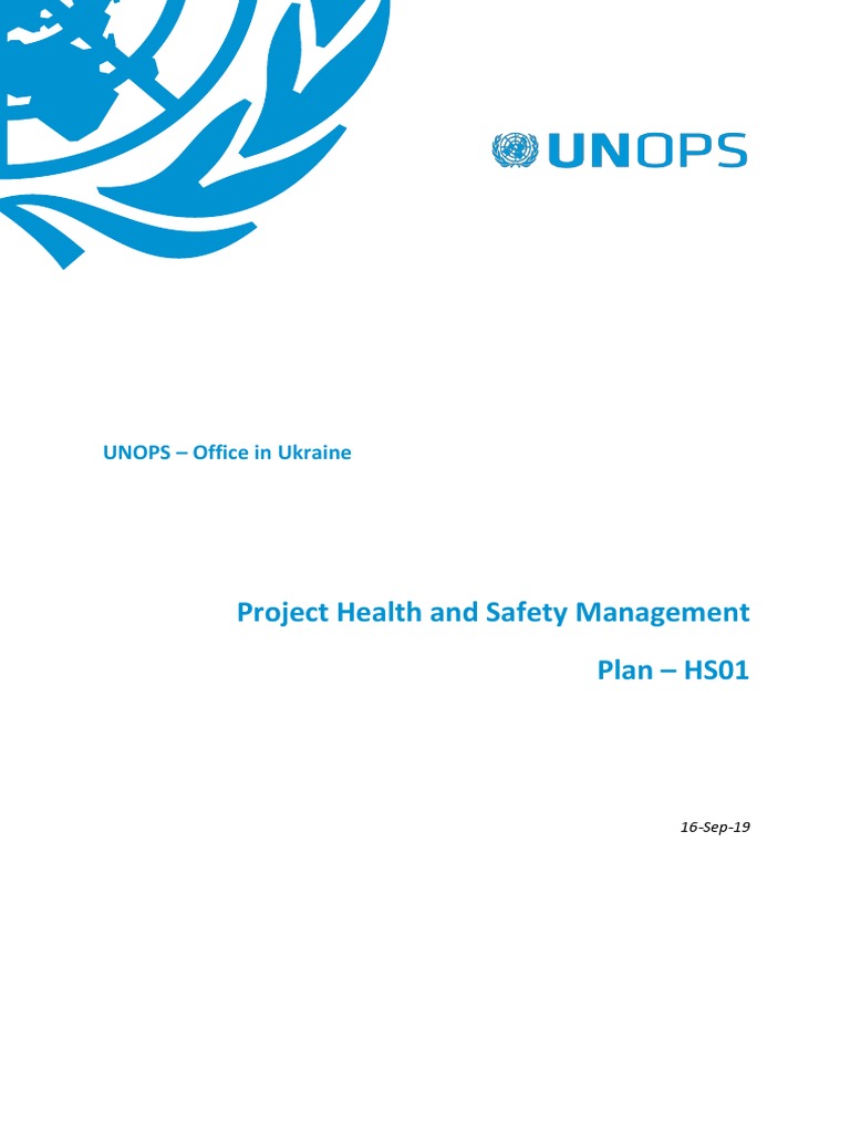 Annex A - UNOPS Health and Safety Management Plan | PDF | Occupational ...