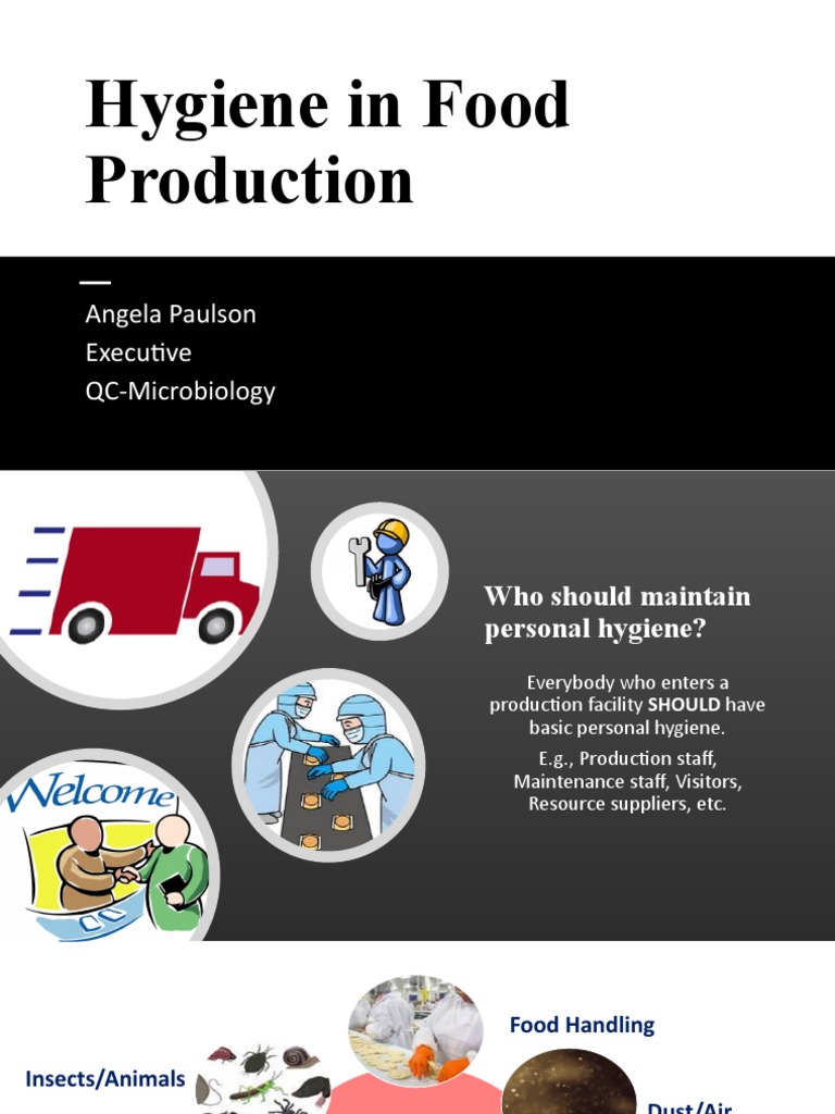 Hygiene in Food Production | PDF | Hygiene | Foods