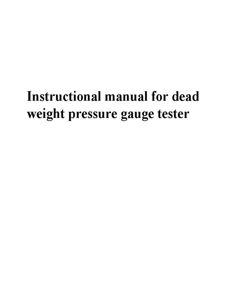 Instructional Manual For Dead Weight Pressure Gauge Tester | PDF ...