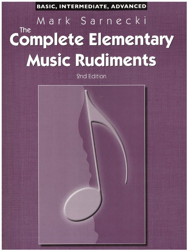 Complete Elementary Music Rudiments | PDF