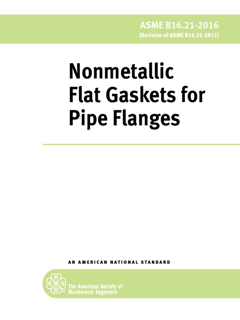 Asme B16.21 - 2016 | PDF | Pipe (Fluid Conveyance) | Gas Technologies