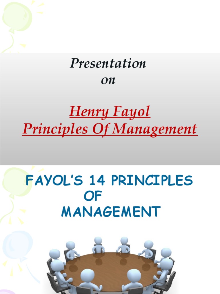 Presentation On: Henry Fayol Principles of Management | PDF | Economies ...