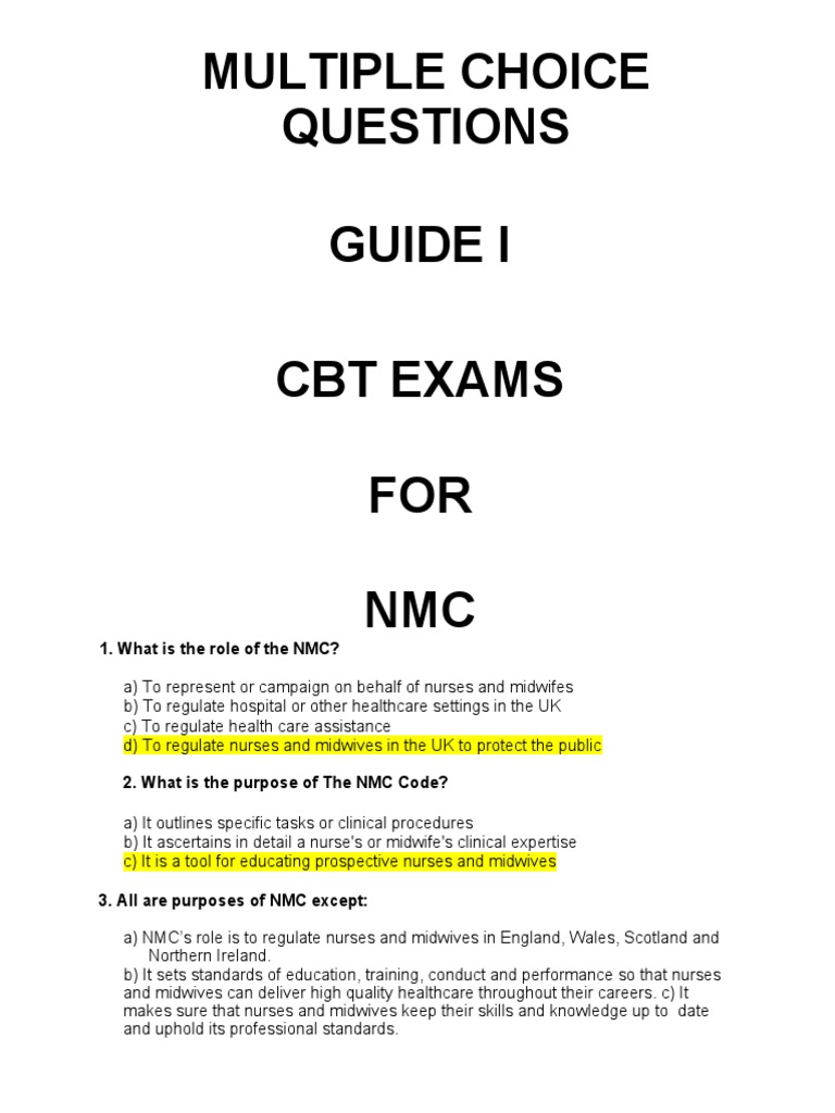 Multiple Choice Questions Guide L CBT Exams FOR NMC: 1. What Is The ...