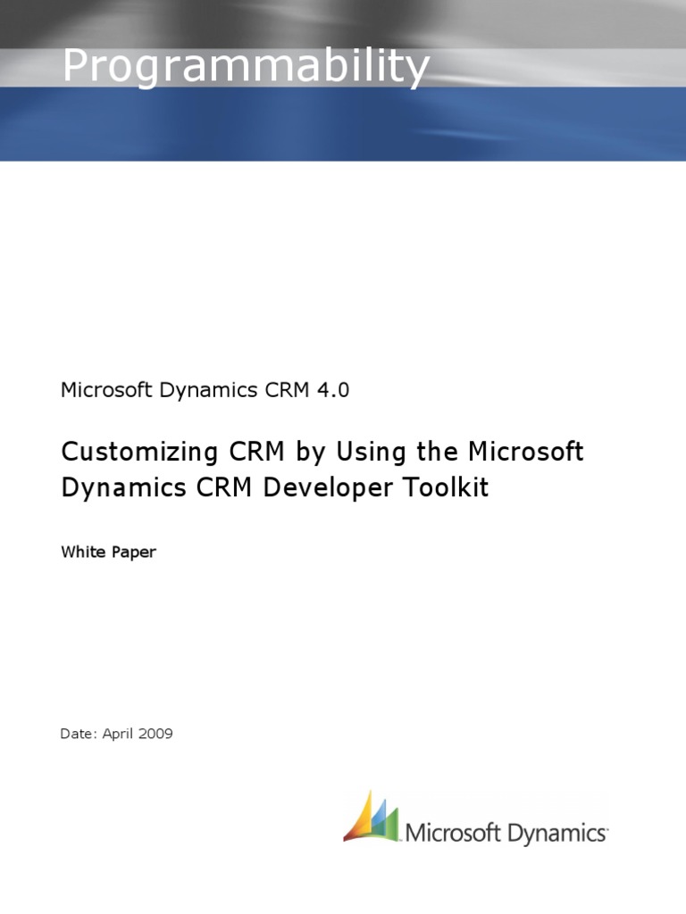 Customizing CRM by Using The Microsoft Dynamics CRM Developer Toolkit ...