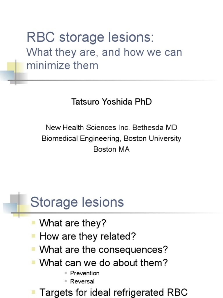 RBC Storage Lesions:: What They Are, and How We Can Minimize Them | PDF ...