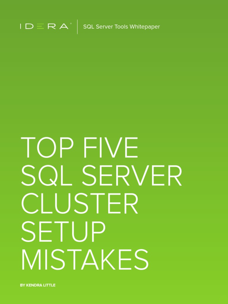 Top Five SQL Server Cluster Setup Mistakes | PDF | Computer Cluster | Computer Network