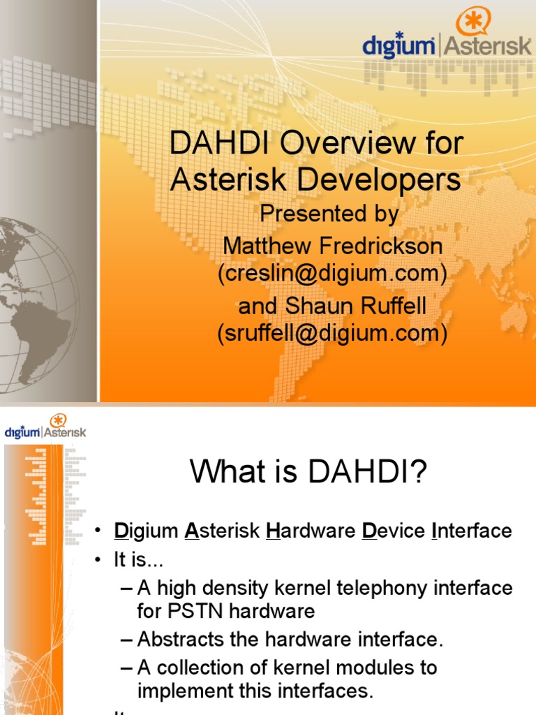 DAHDI Overview For Asterisk Developers: Presented by Matthew ...