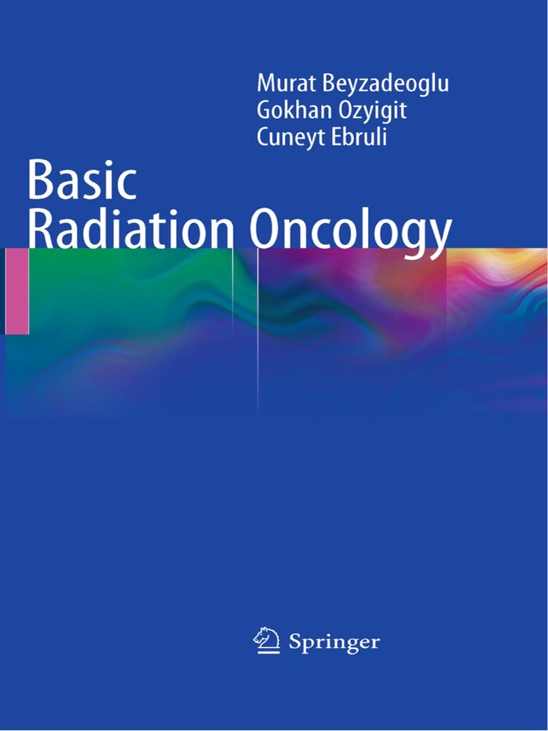Basic Radiation Oncology | PDF | Radiation Therapy | Head And Neck Cancer