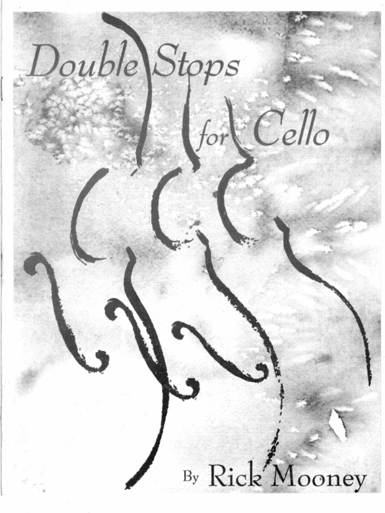 Double Stops For Cello by Rick Mooney | PDF