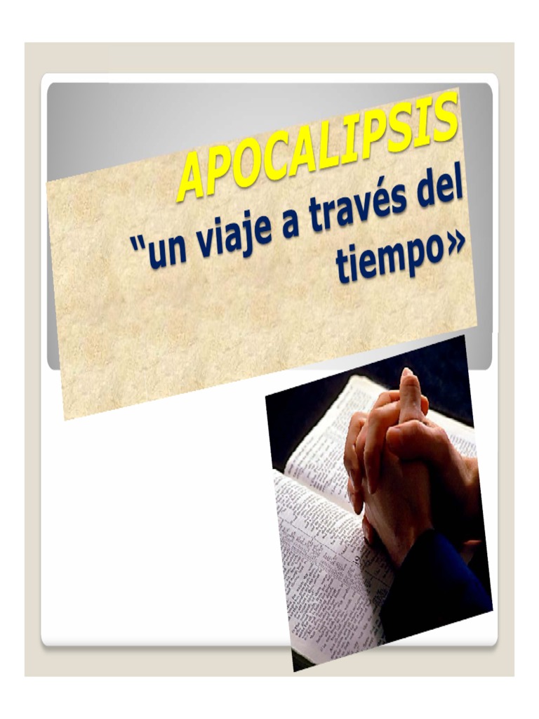 Apocalipsis, Un Viaje A Traves Del Tiempo 1 | PDF | Satán | Jesús