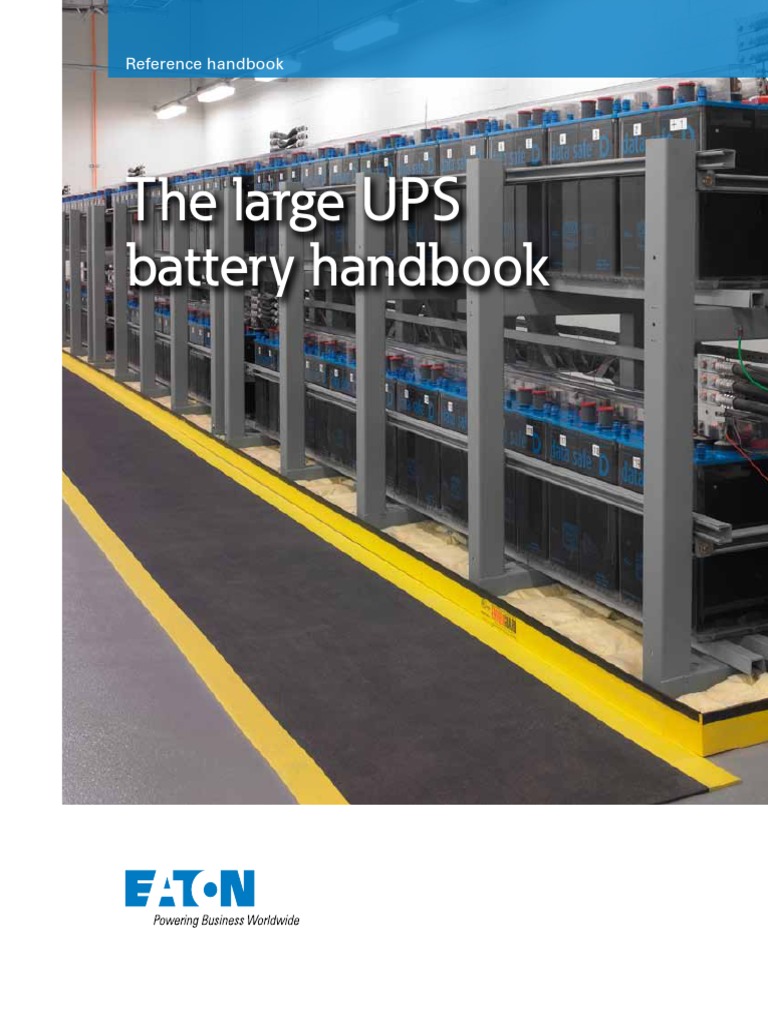 The Large UPS Battery Handbook | PDF | Rechargeable Battery | Materials